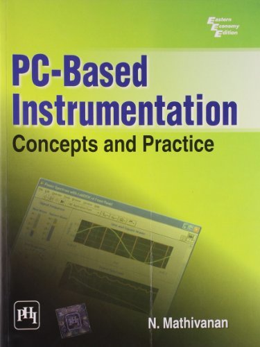 PC-based Instrumentation: Concepts and Practice by N. Mathivanan | Goodreads