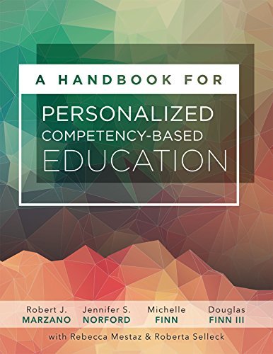 A Handbook for Personalized Competency-Based Education: Ensure all ...