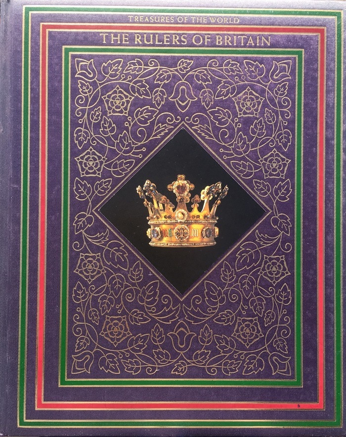 The Rulers of Britain (Treasures of the World) by Robert Cowley | Goodreads