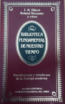 Revoluciones y rebeliones de la Europa moderna by J.H. Elliott | Goodreads