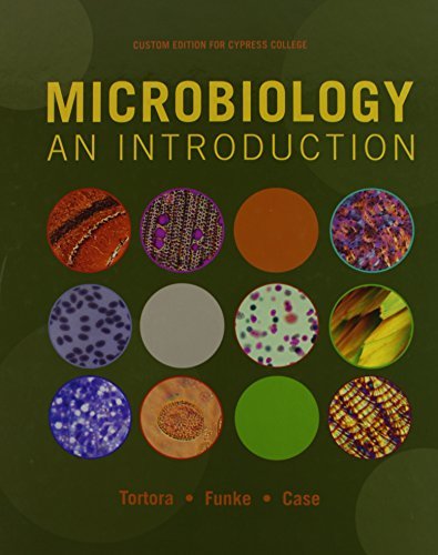 Microbiology: An Introduction (10th edition) by Gerard J. Tortora ...