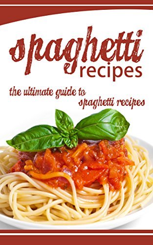Spaghetti Recipes by Sarah Sophia | Goodreads