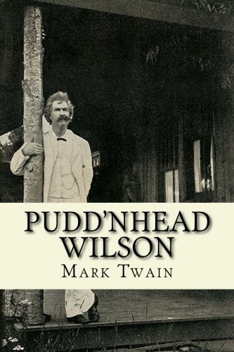 Pudd'nhead Wilson by Mark Twain | Goodreads