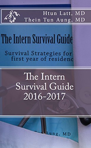 Intern Survival Guide 2020-2021: For Internal Medicine and Family ...