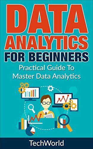 Data Analytics Made Accessible For Beginners by Tech World | Goodreads