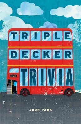 Triple Decker Trivia by Joon Pahk | Goodreads