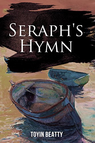 Seraph's Hymn by Toyin Beatty | Goodreads