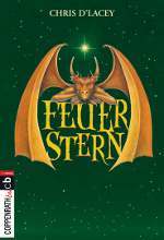 Feuerstern 03 by Chris d'Lacey | Goodreads