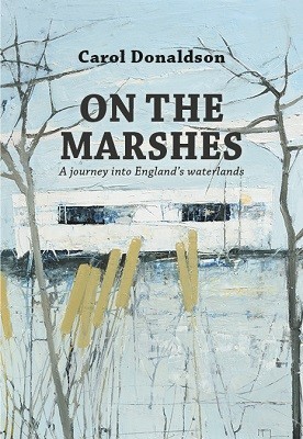 On the Marshes by Carol Donaldson | Goodreads