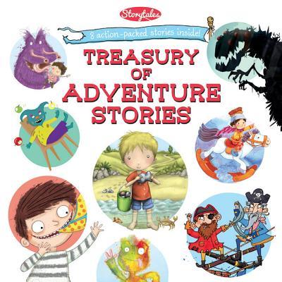Treasury of Adventure Stories (Storytale Treasuries) by Various | Goodreads