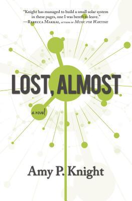Lost, Almost by Amy P. Knight | Goodreads