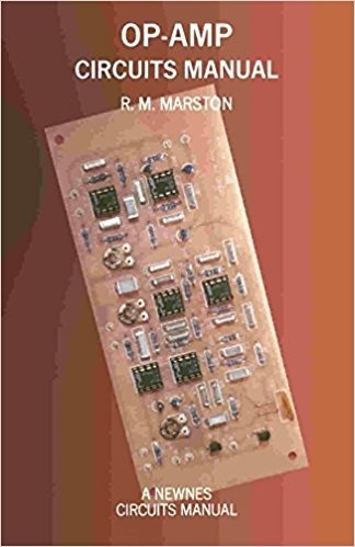 OP AMP Circuits Manl by R.M. Marston | Goodreads