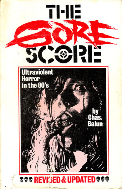 The Gore Score by Chas Balun | Goodreads