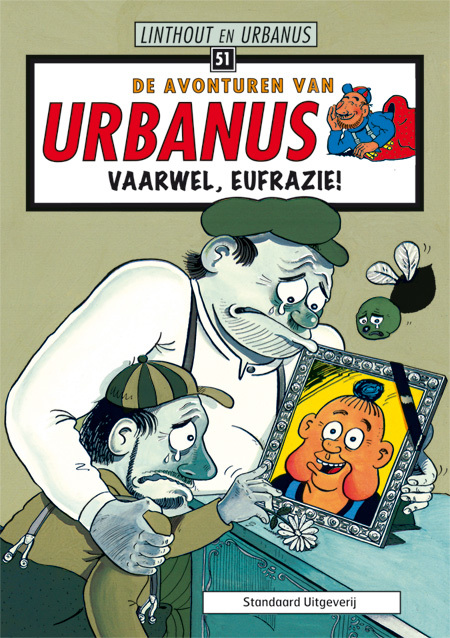 Vaarwel, Eufrazie! (De Avonturen van Urbanus, #51) by Willy Linthout ...