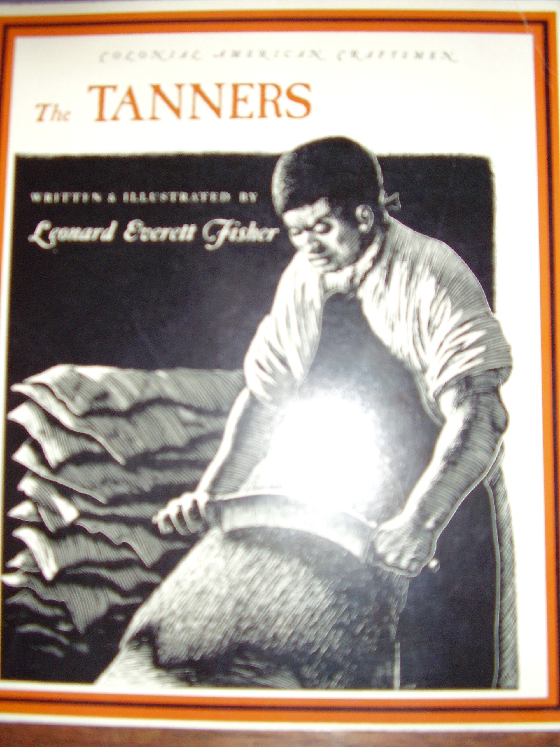 The Tanners by Leonard Everett Fisher | Goodreads