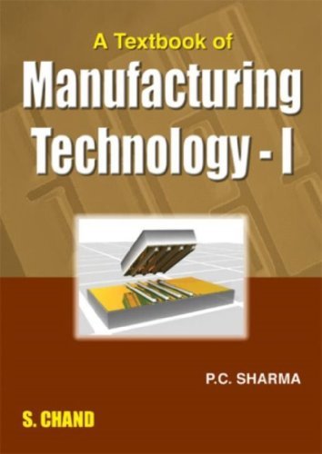 Textbook of Manufacturing by P. C. Sharma | Goodreads