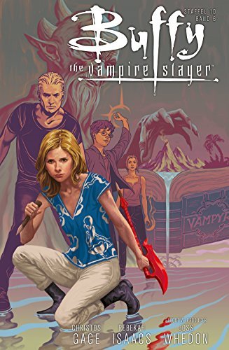Buffy the Vampire Slayer, Staffel 10, Band 6 - Steh dazu!: Bd. 6: Steh ...