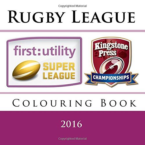 Rugby League Colouring Book: All 24 team logos to colour from the Rugby ...