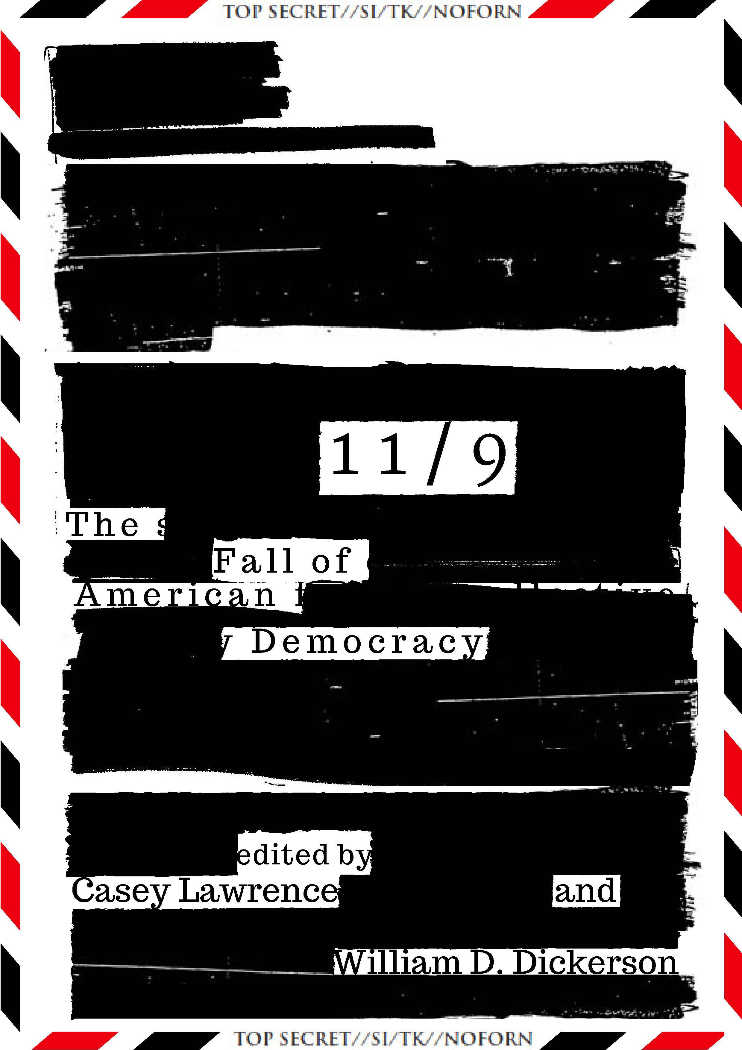 11/9: The Fall of American Democracy by Casey Lawrence | Goodreads