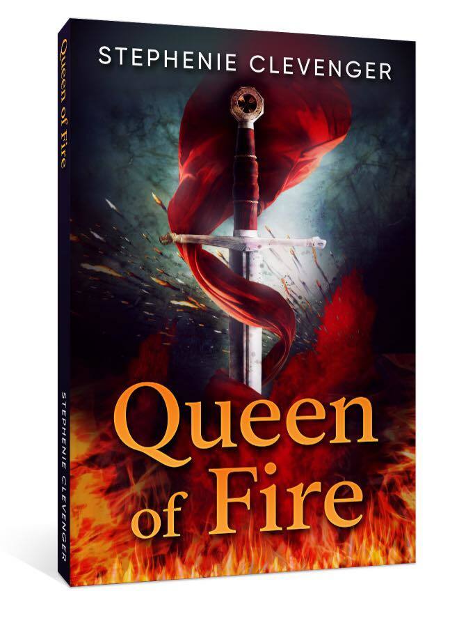 Queen of Fire by Stephenie Clevenger | Goodreads