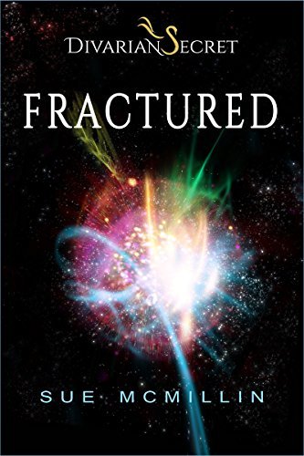 Fractured: A Daring & Gritty New Adult Supernatural Romance by Sue ...