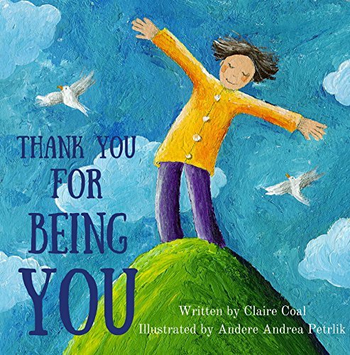 Children's Picture Book: Thank You For Being You: Books for Kids ...