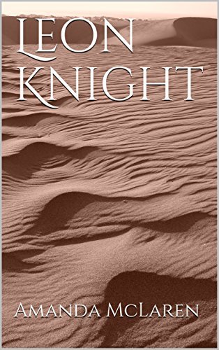 Leon Knight by Samuel Wolfe | Goodreads