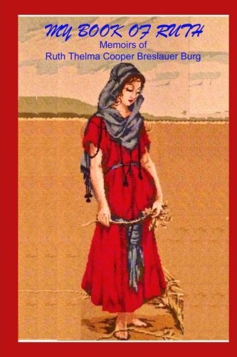 My Book of Ruth by Ruth C Burg | Goodreads