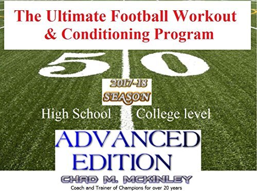 The Ultimate Football Workout & Conditioning Program: Advanced Football ...