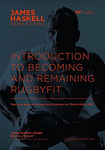 Introduction To Becoming and Remaining RugbyFit by James Andrew Haskell | Goodreads