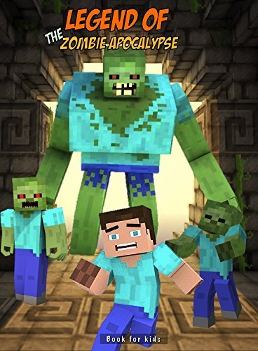 Book for kids: Legend of The Zombie Apocalypse by Aurora Lee | Goodreads