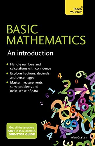 Basic Mathematics: An Introduction: Teach Yourself by Alan Graham ...