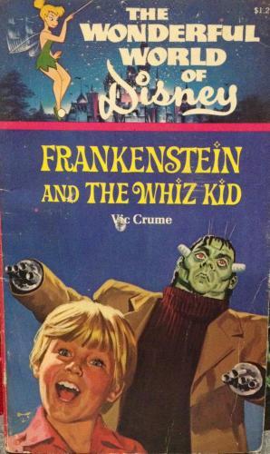 Frankenstein and the Whiz Kid by Vic Crume | Goodreads