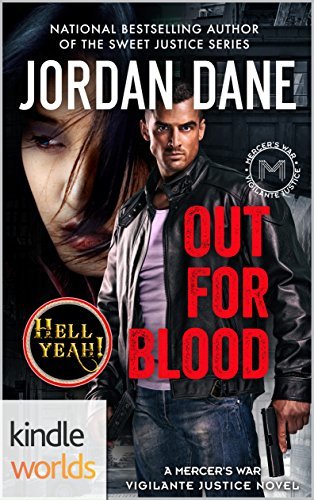 Out for Blood (Hell Yeah!; Mercer's War #2) by Jordan Dane | Goodreads