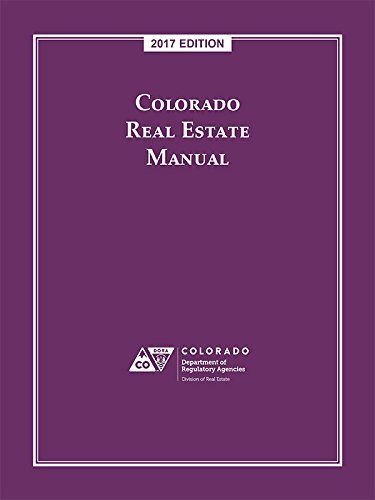Colorado Real Estate Manual 2017 Edition by Anonymous | Goodreads