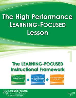 The High Performance Learning-Focused Lesson by LearningFocused.com | Goodreads