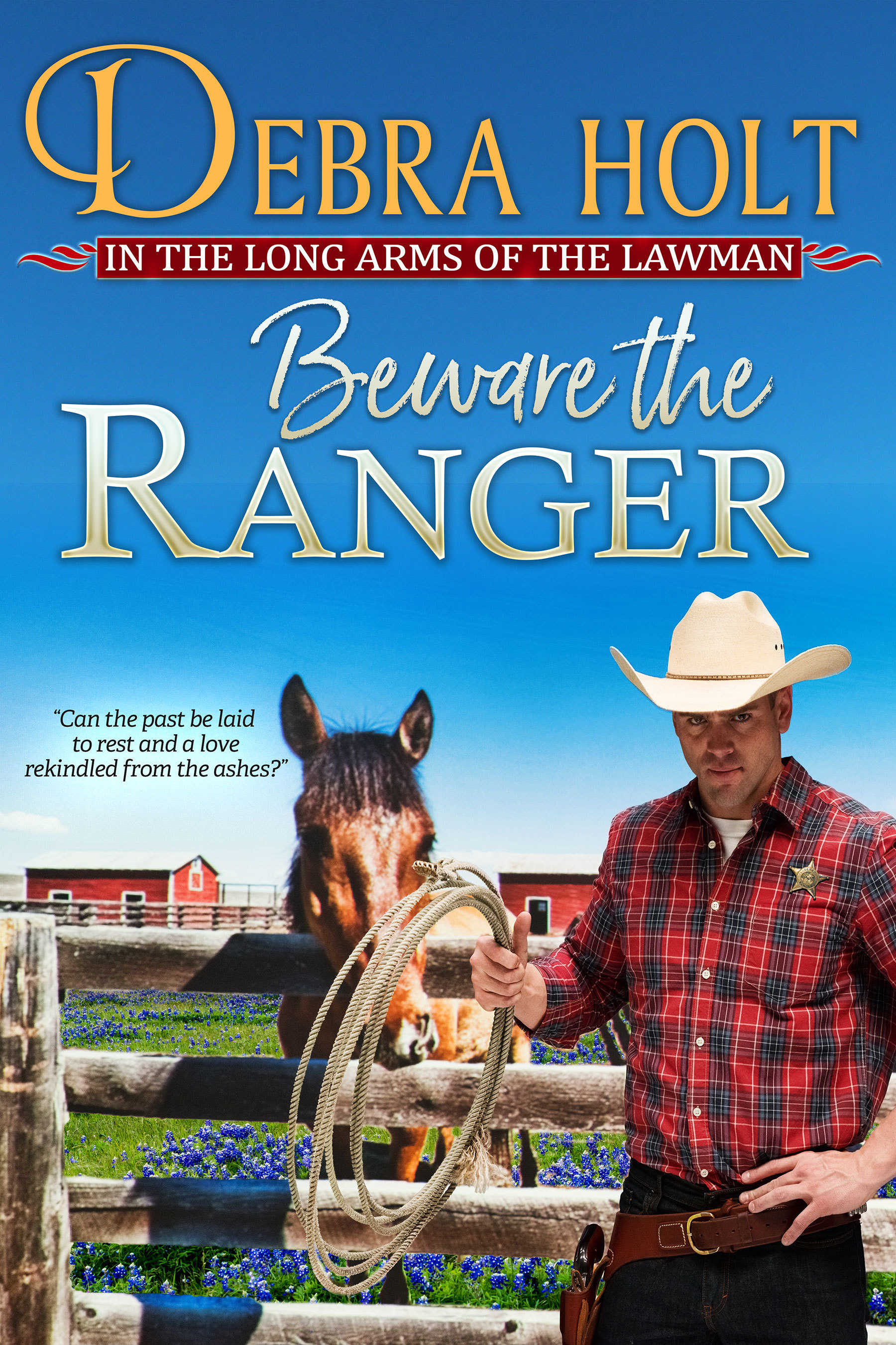 Beware the Ranger by Debra Holt | Goodreads