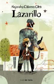 Lazarillo by Alejandro Cabrera Olea | Goodreads
