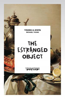 The Estranged Object by Michael Young | Goodreads