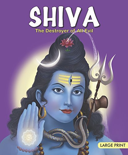 Shiva The Destroyer of all Evil by OM Books Editorial Team | Goodreads
