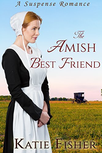 The Amish Best Friend by Katie Fisher | Goodreads