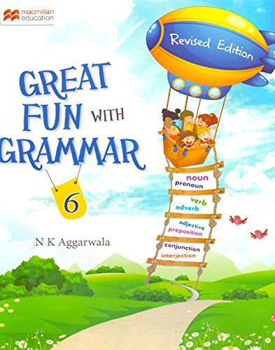 Great Fun with Grammar 2017 Class 6 by N.K. Aggarwala | Goodreads