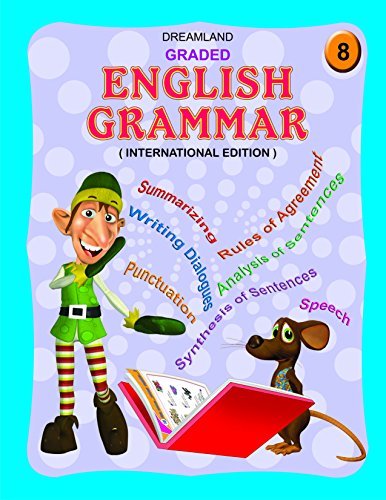 Graded English Grammar Part 8 by Dreamland Publications | Goodreads