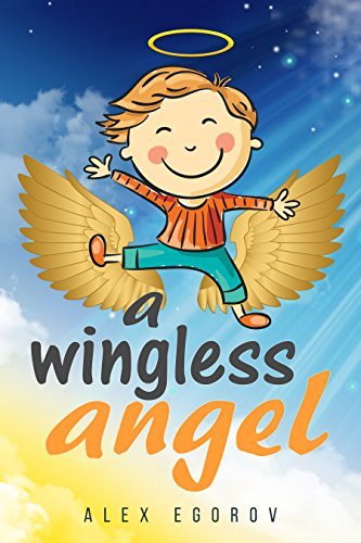 Bedtime Stories: A Wingless Angel by Alex Egorov | Goodreads