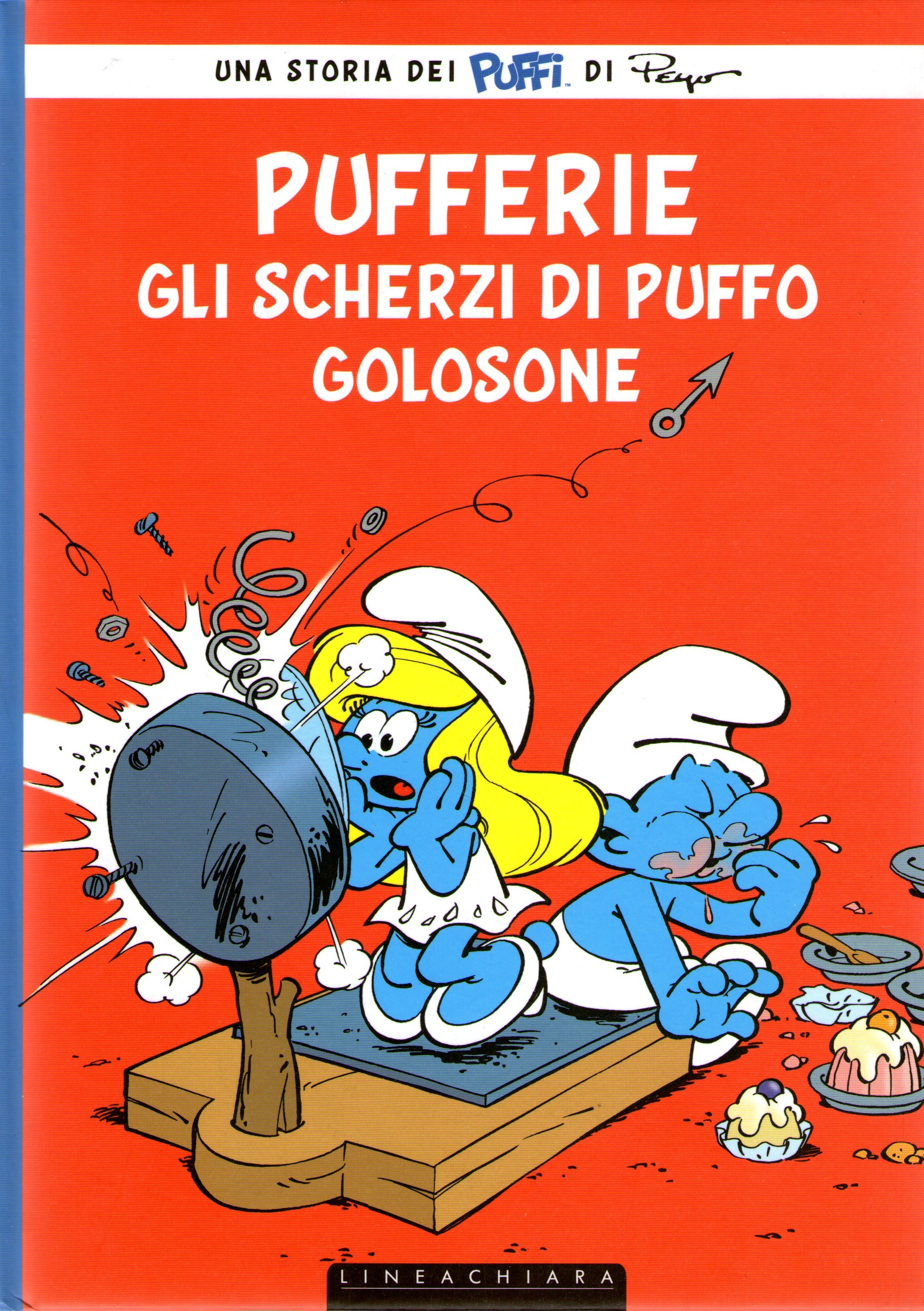 Pufferie: Gli scherzi di Puffo Golosone by Peyo | Goodreads