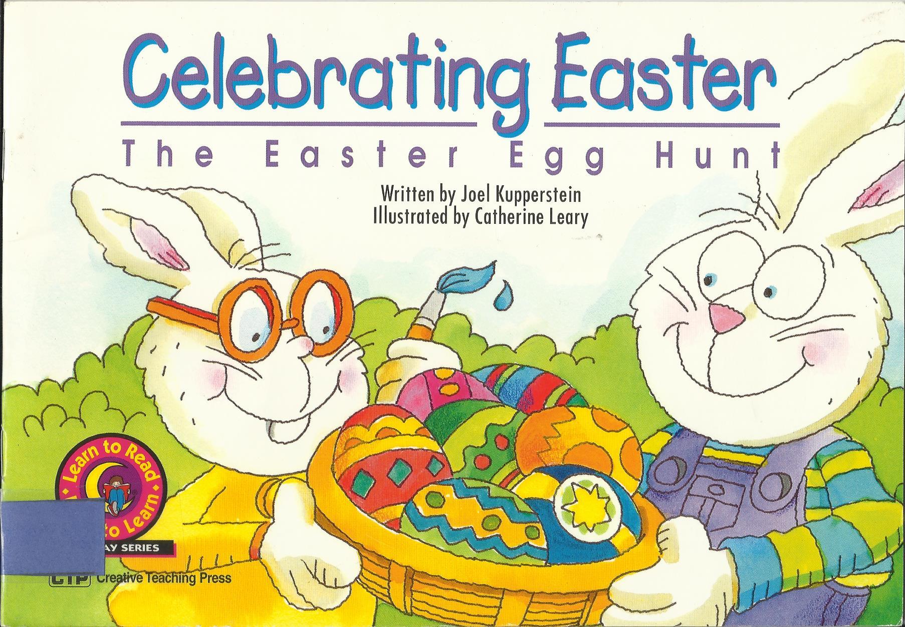 Celebrating Easter: The Easter Egg Hunt by Joel Kupperstein | Goodreads