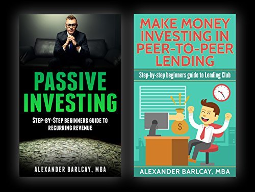 Passive Investing AND Make Money Investing in Peer-To-Peer Lending ...
