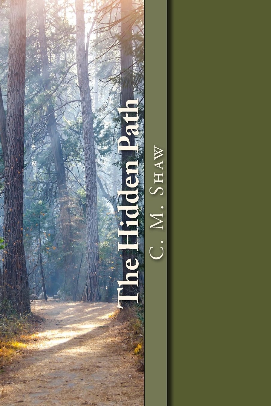 The Hidden Path by C.M. Shaw | Goodreads