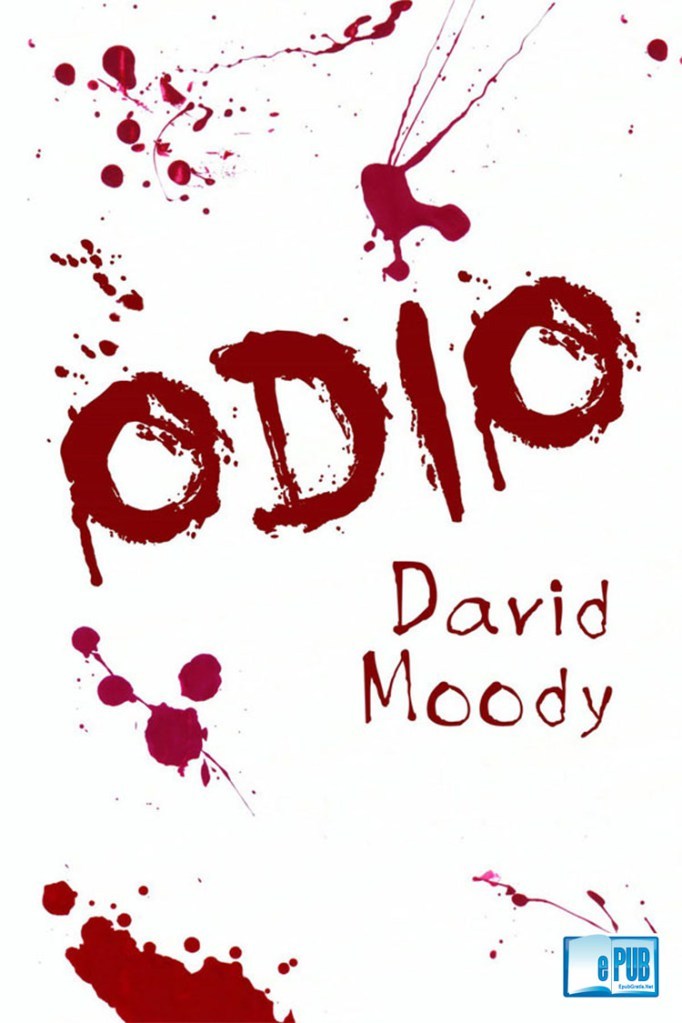 Odio by David Moody | Goodreads