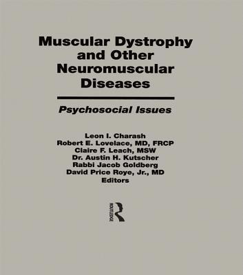 Muscular Dystrophy and Other Neuromuscular Diseases: Psychosocial ...